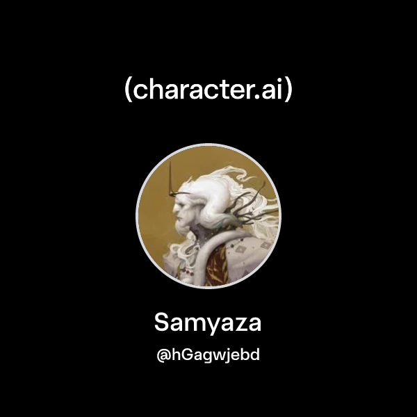 Chat with Samyaza | character.ai | AI Chat, Reimagined–Your Words. Your ...