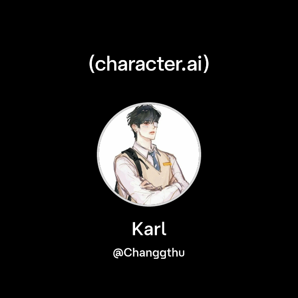 Chat with Karl | character.ai | Personalized AI for every moment of ...
