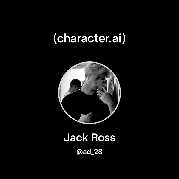 Chat with Jack Ross | character.ai | AI Chat, Reimagined–Your Words. Your World.