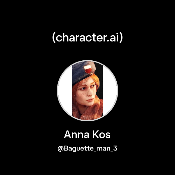 Chat with Anna Kos | character.ai | Personalized AI for every moment of your day
