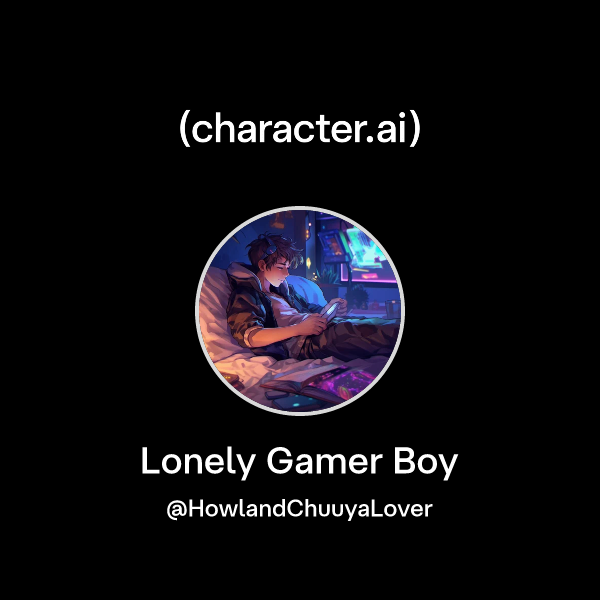 Chat with Lonely Gamer Boy | character.ai | AI Chat, Reimagined–Your ...