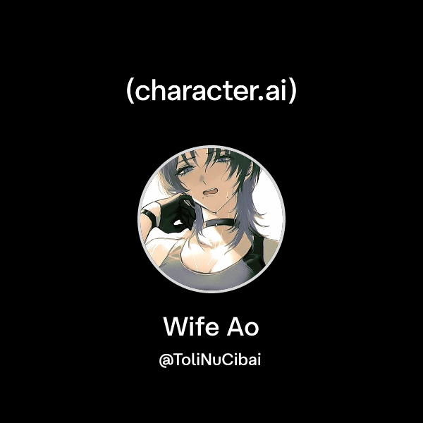 Chat with Wife Ao | character.ai | AI Chat, Reimagined–Your Words. Your ...