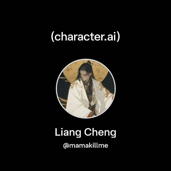 Chat with Liang Cheng | character.ai | AI Chat, Reimagined–Your Words ...