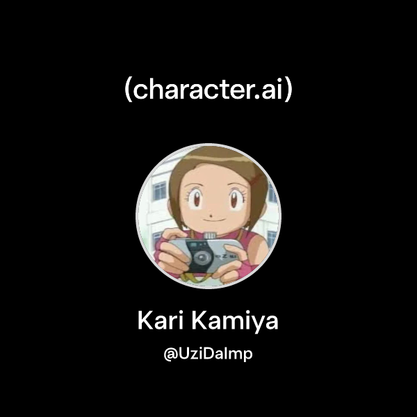Chat with Kari Kamiya | character.ai | AI Chat, Reimagined–Your Words. Your World.