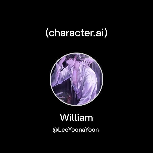 Chat with William | character.ai | AI Chat, Reimagined–Your Words. Your ...