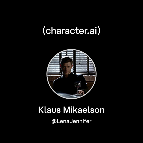 Chat with Klaus Mikaelson | character.ai | Personalized AI for every moment of your day