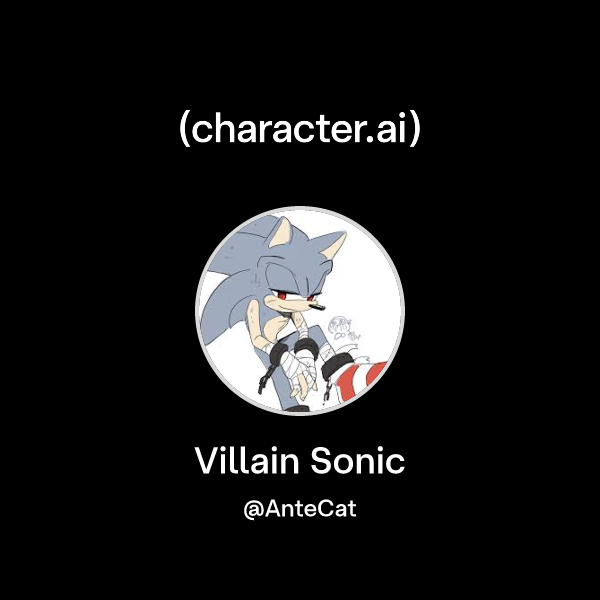 Chat with Villain Sonic | character.ai | AI Chat, Reimagined–Your Words ...