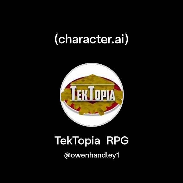 Chat with TekTopia RPG | character.ai | Personalized AI for every moment of your day