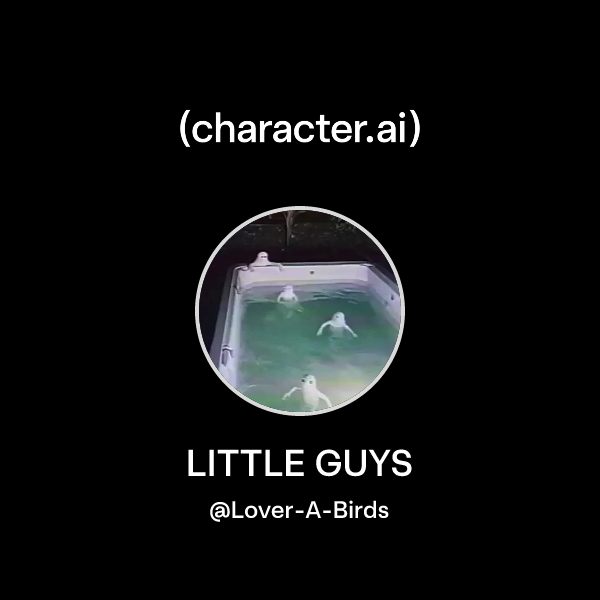 Chat with LITTLE GUYS | character.ai | AI Chat, Reimagined–Your Words ...