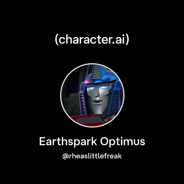 Chat with Earthspark Optimus | character.ai | Personalized AI for every ...