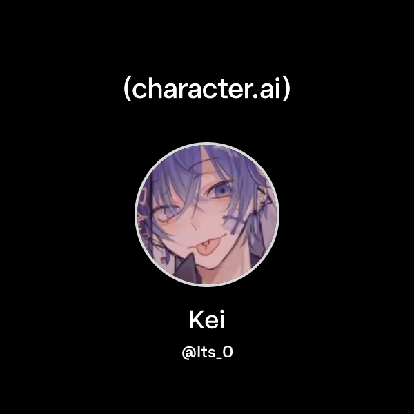 Chat with Kei | character.ai | AI Chat, Reimagined–Your Words. Your World.
