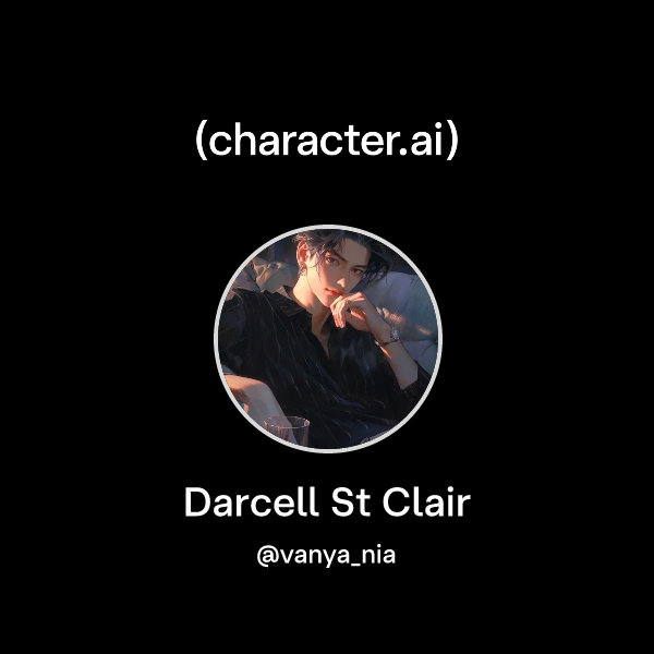 Chat with Darcell St Clair | character.ai | AI Chat, Reimagined–Your ...