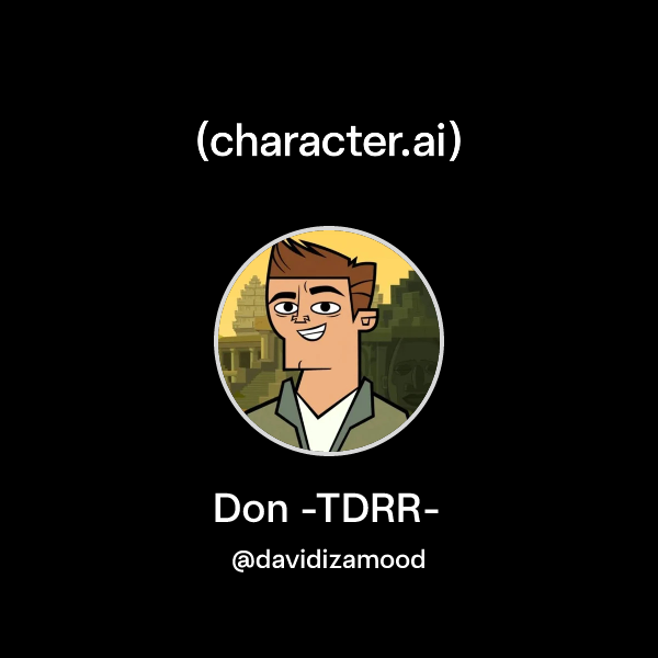 Chat with Don -TDRR- | character.ai | AI Chat, Reimagined–Your Words ...