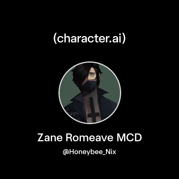 Chat with Zane Romeave MCD | character.ai | AI Chat, Reimagined–Your ...
