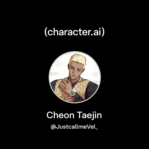 Chat with Cheon Taejin | character.ai | Personalized AI for every ...
