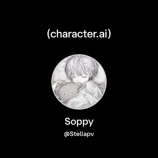 Chat with Soppy | character.ai | AI Chat, Reimagined–Your Words. Your ...