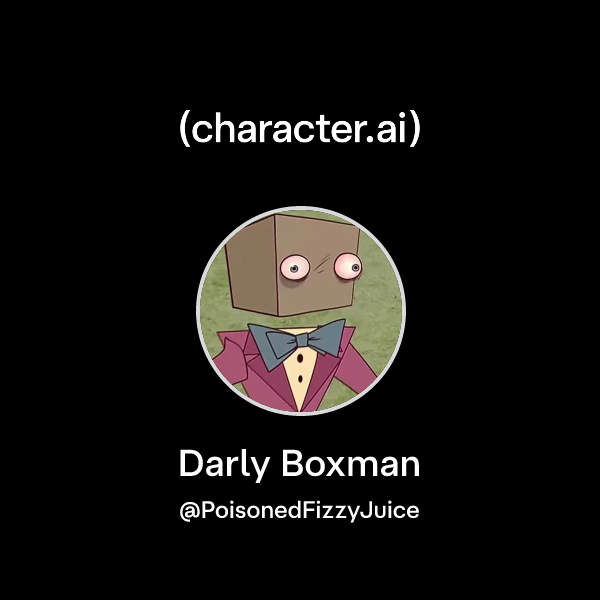 Chat with Darly Boxman | character.ai | AI Chat, Reimagined–Your Words ...
