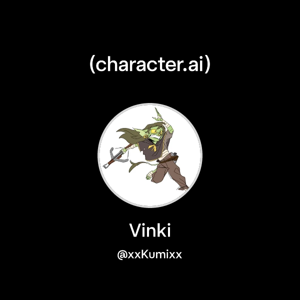 Chat with Vinki | character.ai | Personalized AI for every moment of ...