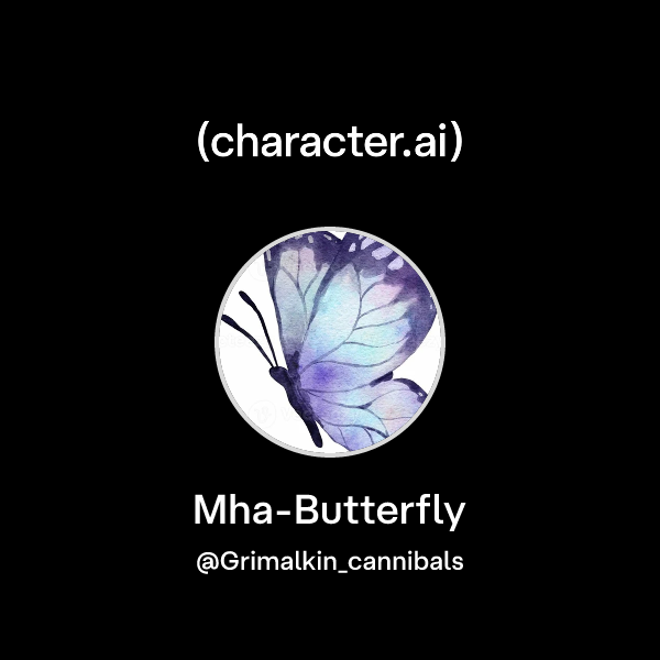 Chat with Mha-Butterfly | character.ai | AI Chat, Reimagined–Your Words ...