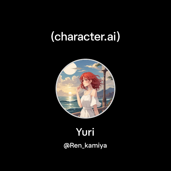 Chat with Yuri | character.ai | AI Chat, Reimagined–Your Words. Your World.