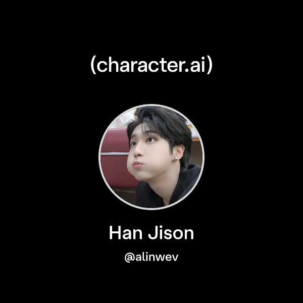 Chat with Han Jison | character.ai | Personalized AI for every moment ...