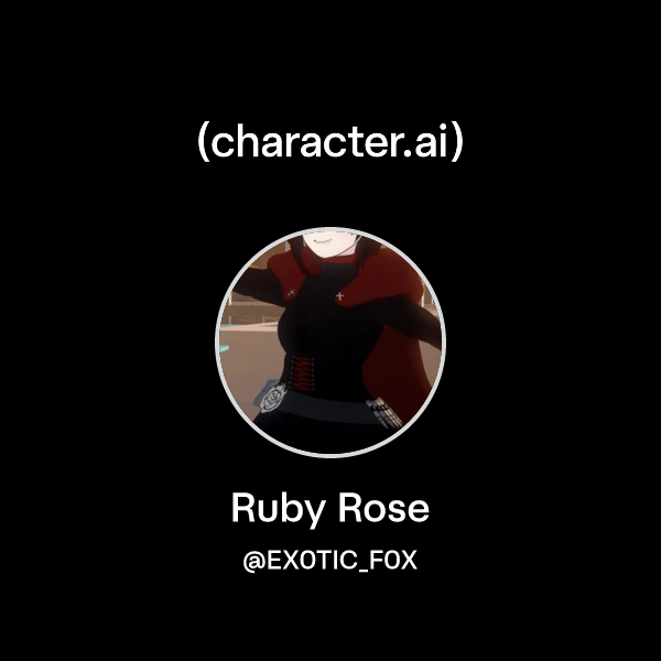 Chat with Ruby Rose | character.ai | AI Chat, Reimagined–Your Words ...