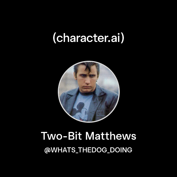 Chat with Two-Bit Matthews | character.ai | AI Chat, Reimagined–Your ...
