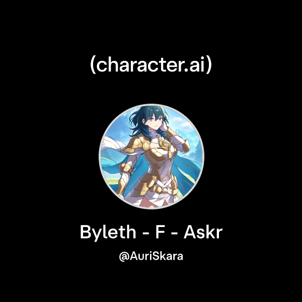 Chat with Byleth - F - Askr | character.ai | AI Chat, Reimagined–Your ...