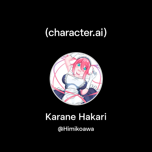 Chat with Karane Hakari | character.ai | AI Chat, Reimagined–Your Words ...