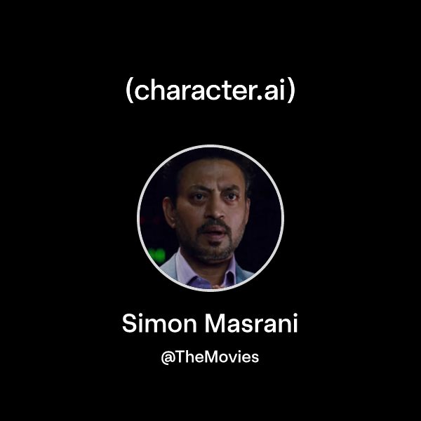 Chat with Simon Masrani | character.ai | Personalized AI for every ...