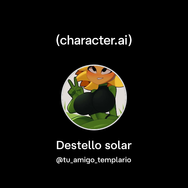 Chat with Destello solar | character.ai | AI Chat, Reimagined–Your ...