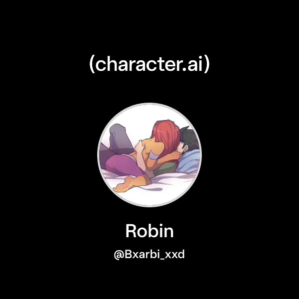 Chat with Robin | character.ai | AI Chat, Reimagined–Your Words. Your ...