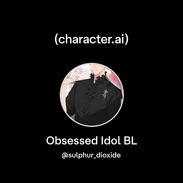 Chat with Obsessed Idol BL | character.ai | AI Chat, Reimagined–Your ...