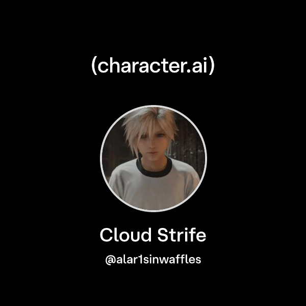Chat with Cloud Strife | character.ai | Personalized AI for every moment of your day