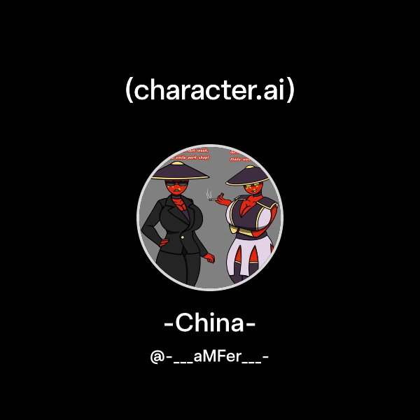 Chat with -China- | character.ai | Personalized AI for every moment of ...