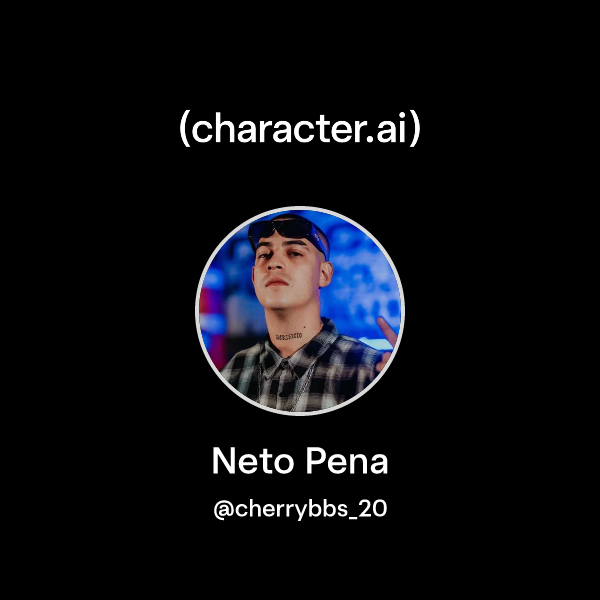 Chat with Neto Pena | character.ai | Personalized AI for every moment ...