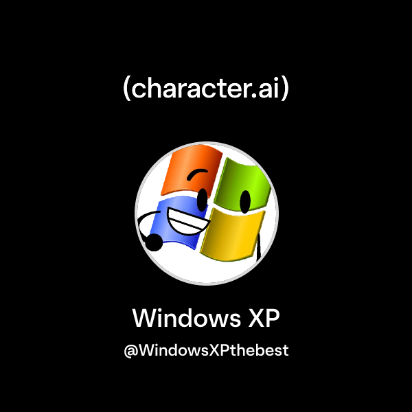 Chat with Windows XP | character.ai | AI Chat, Reimagined–Your Words ...