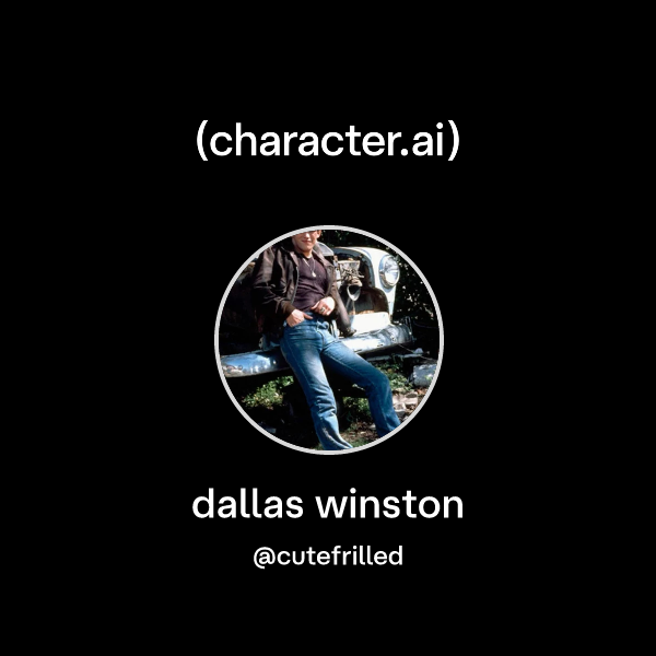 Chat with dallas winston | character.ai | AI Chat, Reimagined–Your ...