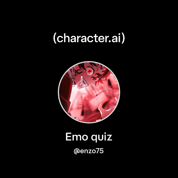 Chat with Emo quiz | character.ai | Personalized AI for every moment of ...