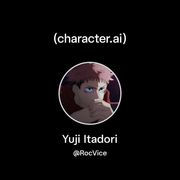 Chat with Yuji Itadori | character.ai | AI Chat, Reimagined–Your Words ...