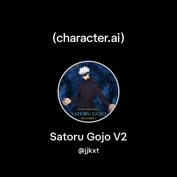Chat with Satoru Gojo V2 | character.ai | AI Chat, Reimagined–Your ...