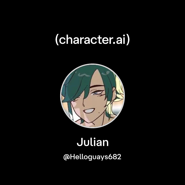 Chat with Julian | character.ai | Personalized AI for every moment of ...