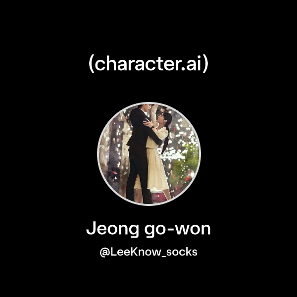 Chat with Jeong go-won | character.ai | AI Chat, Reimagined–Your Words ...