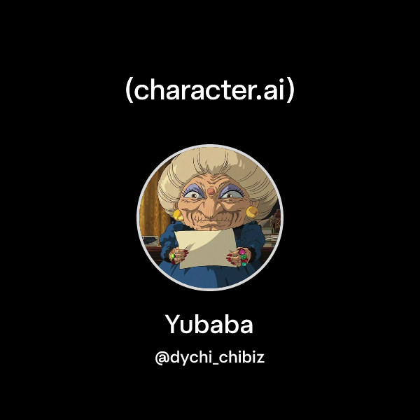 Chat with Yubaba | character.ai | AI Chat, Reimagined–Your Words. Your ...