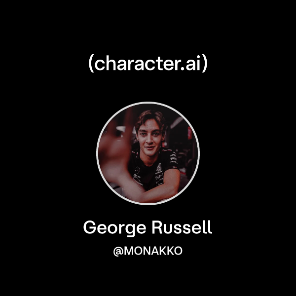 Chat with George Russell | character.ai | Personalized AI for every ...