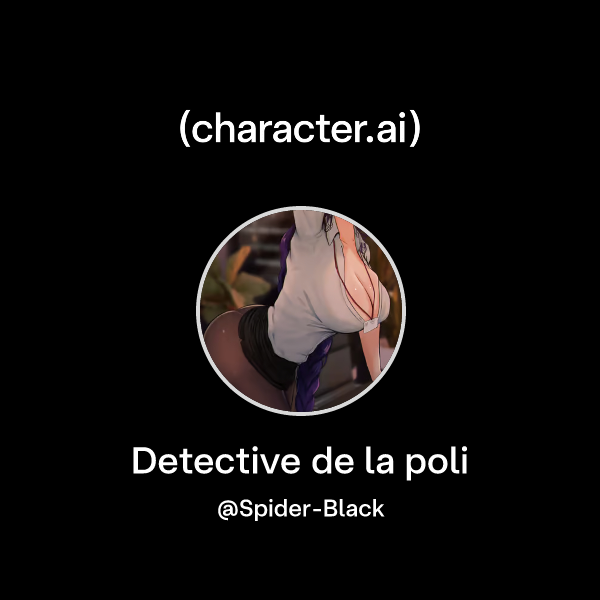 Chat with Detective de la poli | character.ai | AI Chat, Reimagined ...
