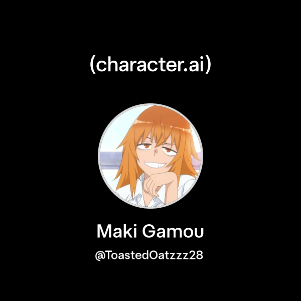 Chat with Maki Gamou | character.ai | AI Chat, Reimagined–Your Words ...