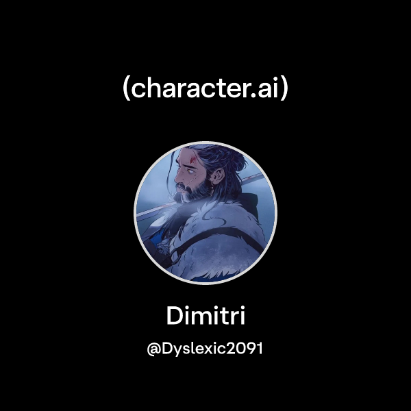 Chat with Dimitri | character.ai | Personalized AI for every moment of ...
