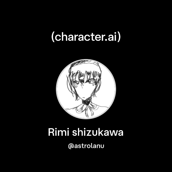 Chat with Rimi shizukawa | character.ai | AI Chat, Reimagined–Your ...