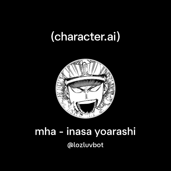 Chat with mha - inasa yoarashi | character.ai | AI Chat, Reimagined ...